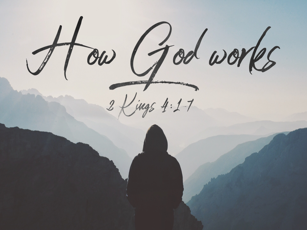 How God Works | West Side Church